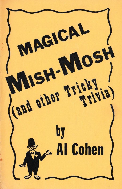 Magical Mish Mosh by Al Cohen : Lybrary.com