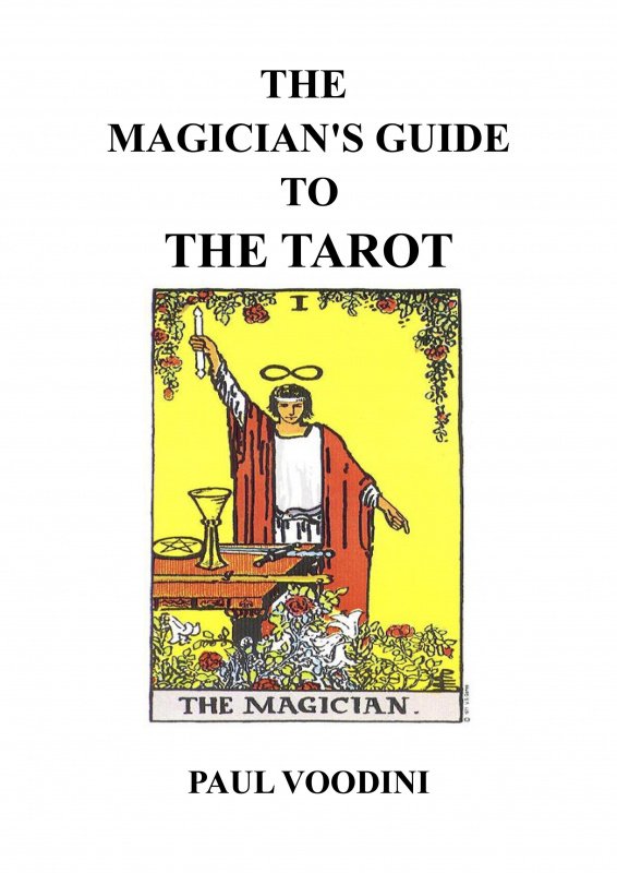 The Magician's Guide to the Tarot by Paul Voodini : Lybrary.com