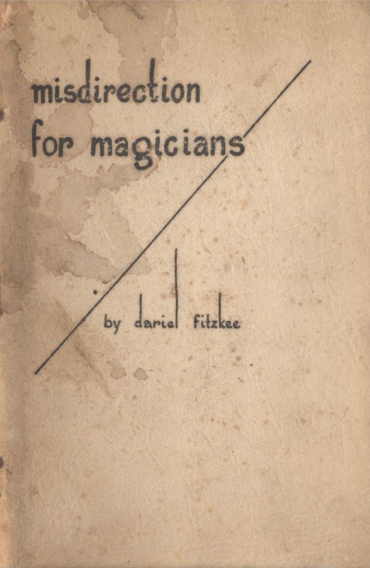 Misdirection for Magicians by Dariel Fitzkee : Lybrary.com