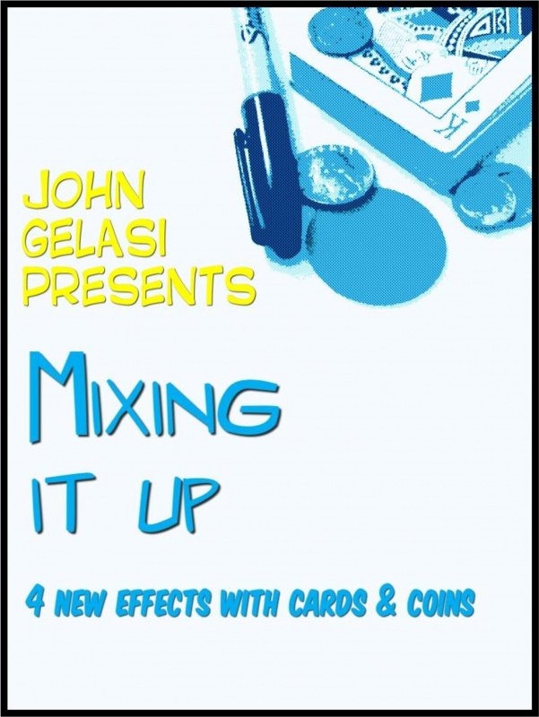 Mixing It Up by John Gelasi : Lybrary.com