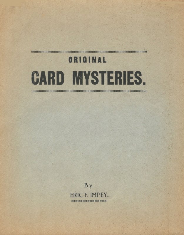 Original Card Mysteries by Eric F. Impey : Lybrary.com