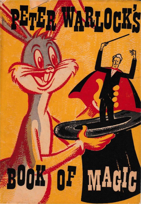 Peter Warlock's Book of Magic by Peter Warlock : Lybrary.com