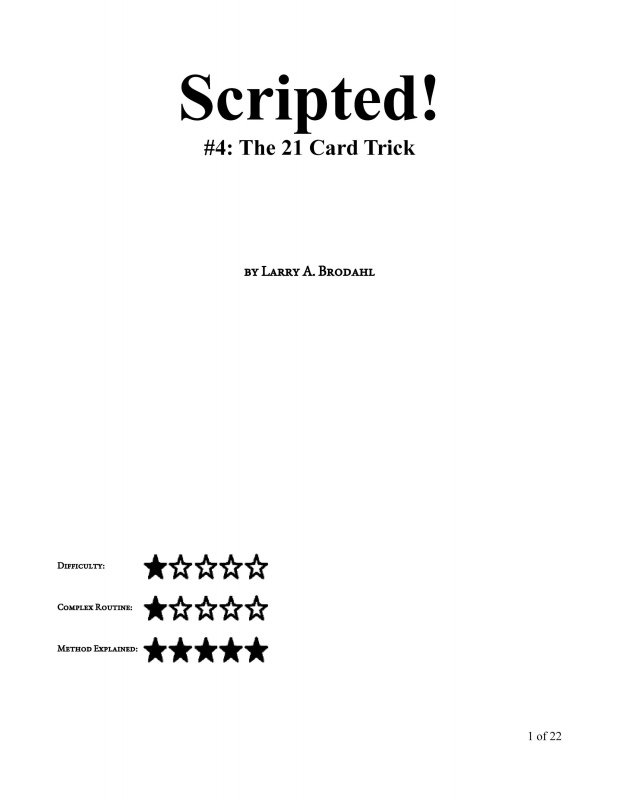 Scripted #4: The 21 Card Trick by Larry Brodahl : Lybrary.com