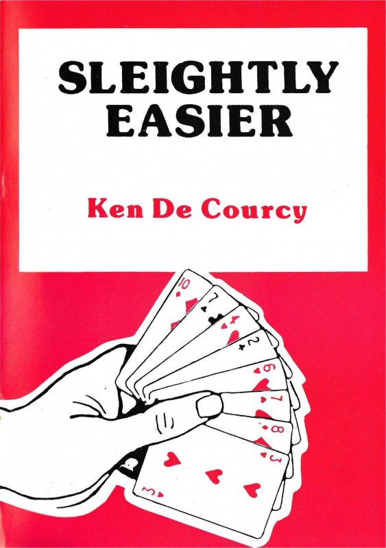 Sleightly Easier by Ken de Courcy : Lybrary.com