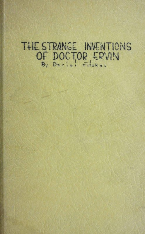 The Strange Inventions of Doctor Ervin by Dariel Fitzkee : Lybrary.com