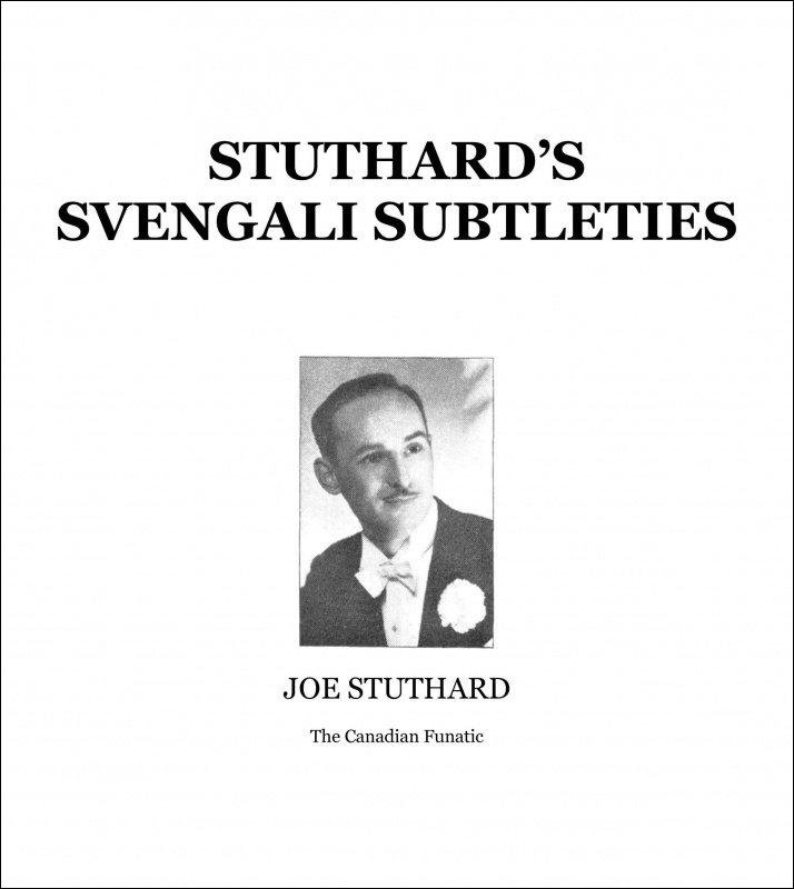 Stuthard's Svengali Subtleties by Joe Stuthard : Lybrary.com
