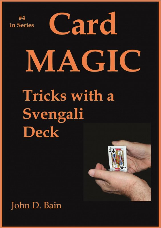 Card Magic: a Svengali Deck Routine by Dr. John D. Bain : Lybrary.com