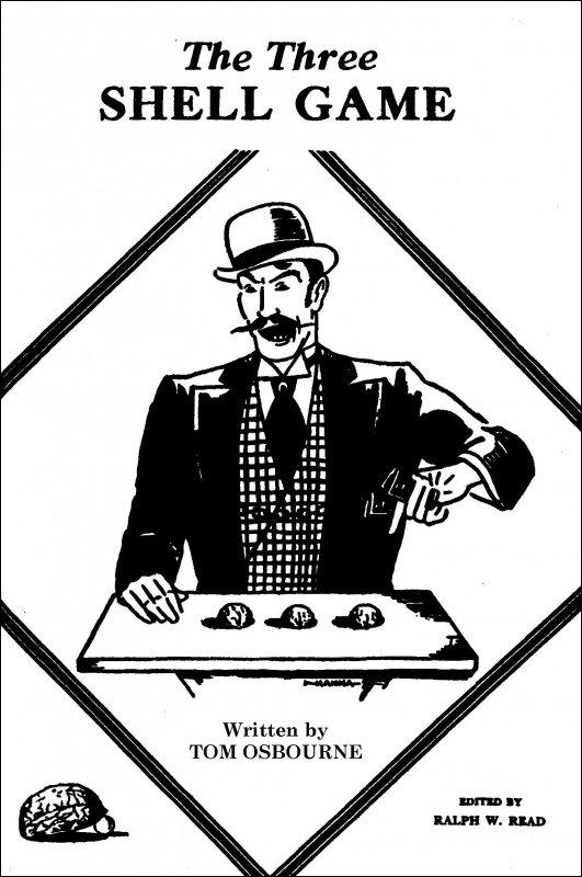 Three Shell Game by Tom Osbourne : Lybrary.com