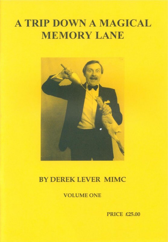 A Trip Down a Magical Memory Lane 1 by Derek Lever : Lybrary.com