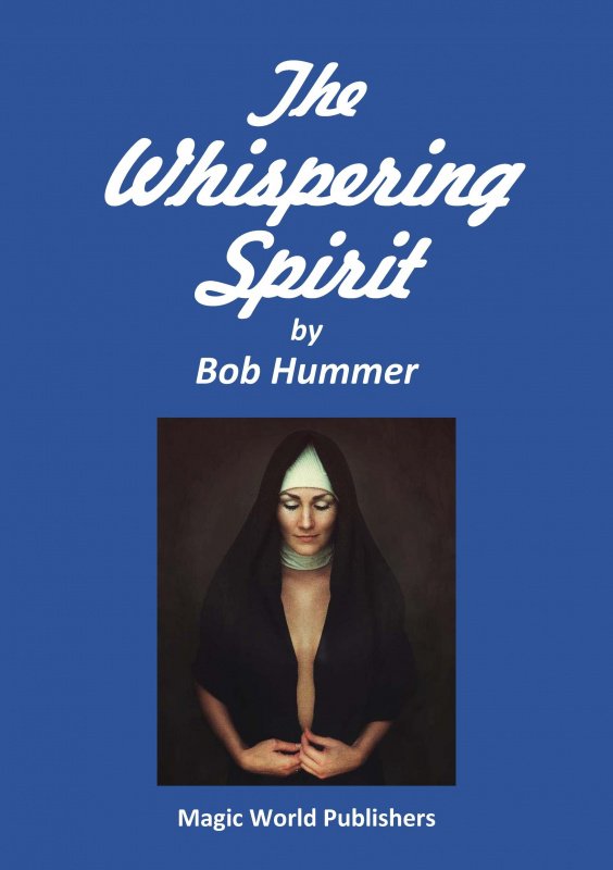 The Whispering Spirit by Bob Hummer : Lybrary.com