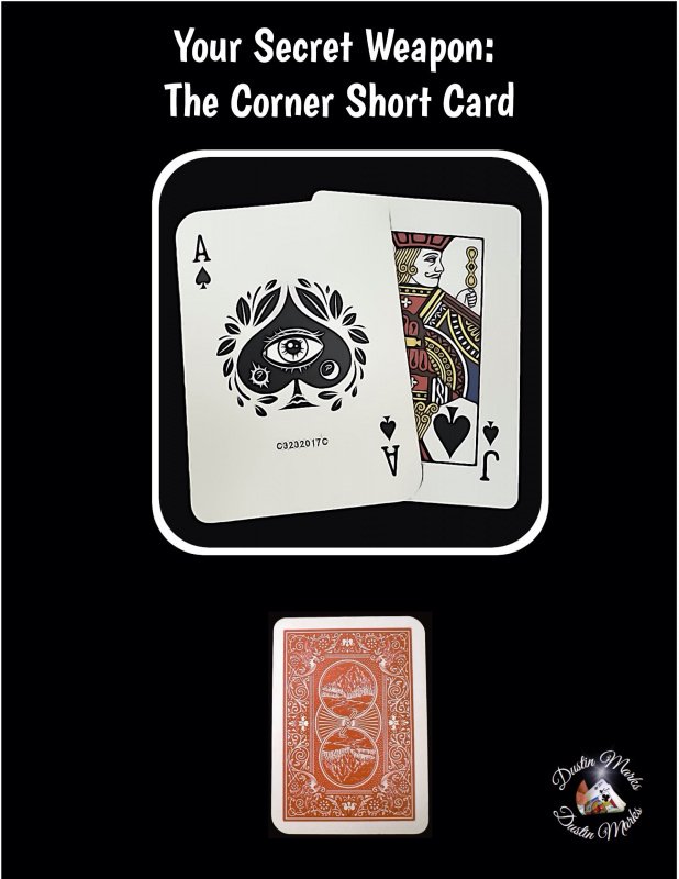 Your Secret Weapon: The Corner Short Card by Dustin Marks : Lybrary.com